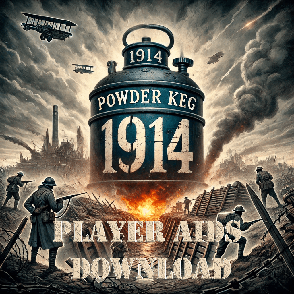 Powder Keg 1914 Rule Book, Set Up Charts and Player Aids Download ...